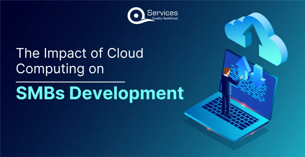 The Impact Of Cloud Computing On SMBs Development - Leading Provider For Microsoft Azure Cloud ...